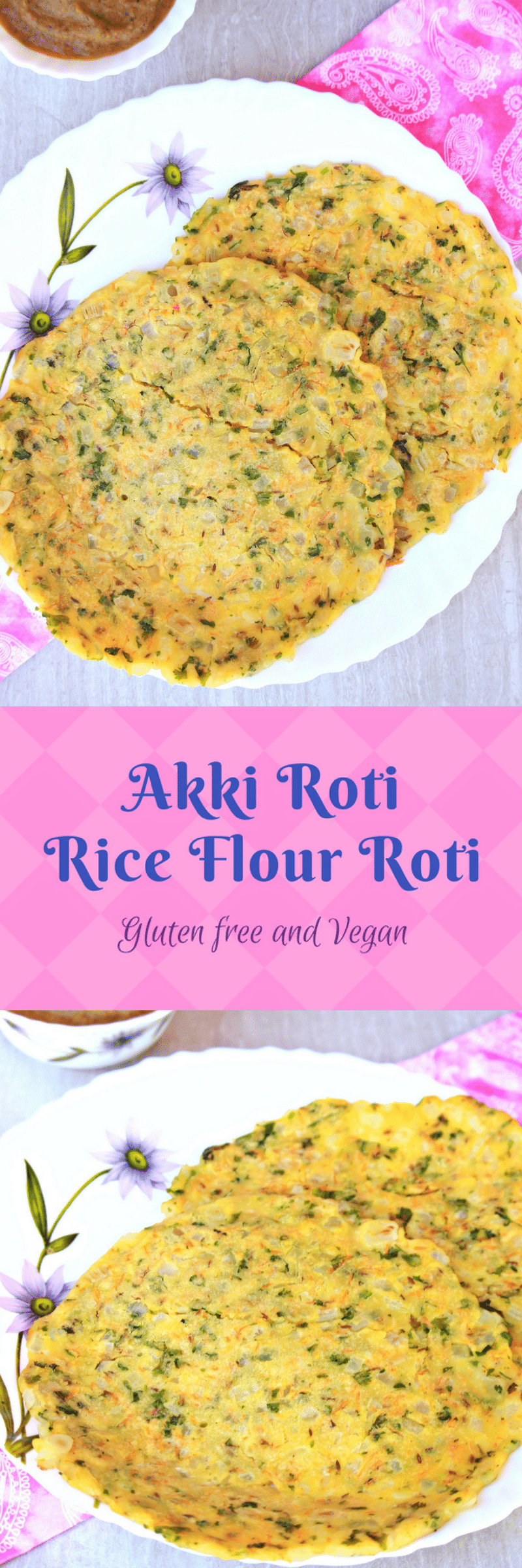 Karnataka Akki Roti | Rice Flour Flatbread - My Cooking Journey
