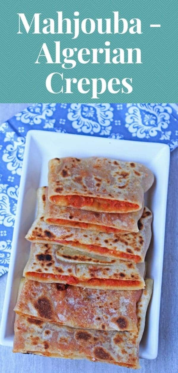 Mahjouba | Algerian Crepes - My Cooking Journey