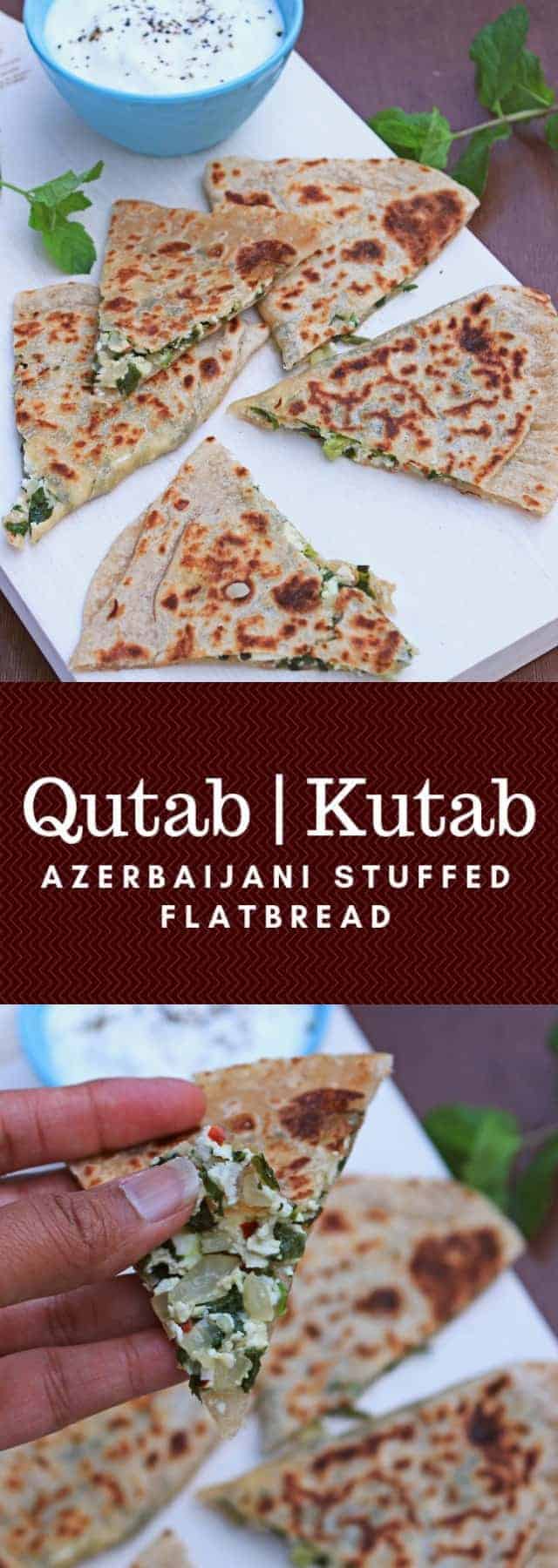Qutab Flatbread | Kutab | Azerbaijani Stuffed Flatbread