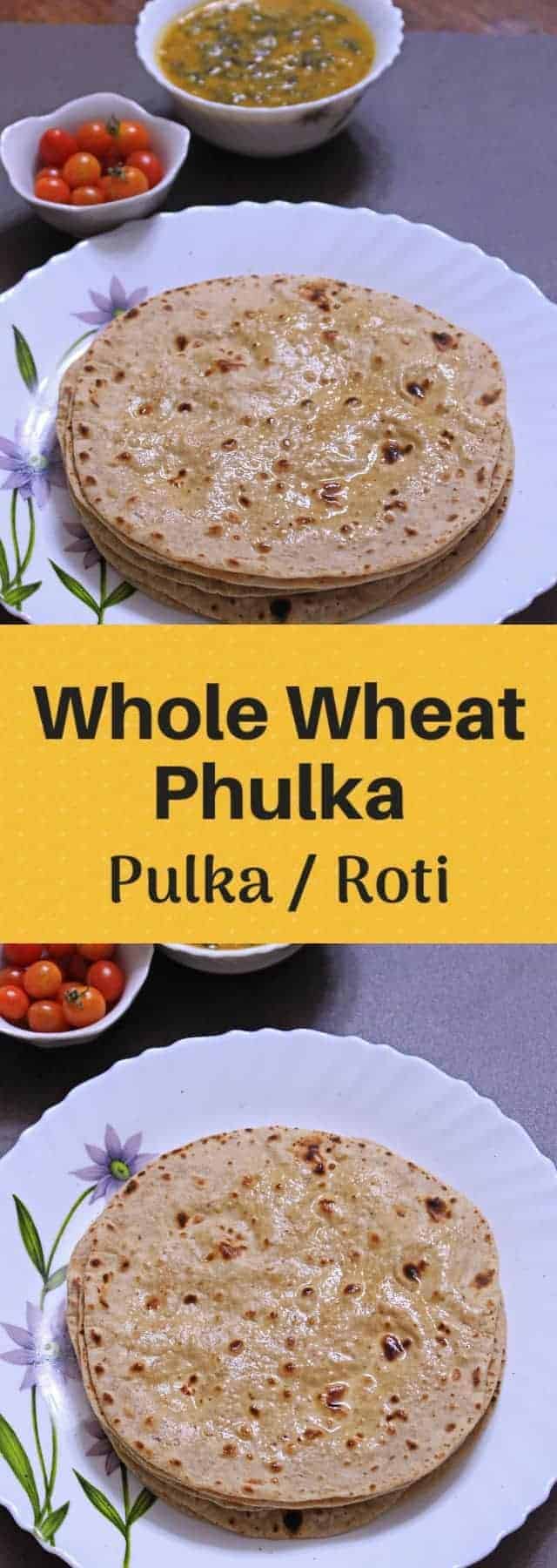 Whole Wheat Phulka | Pulka | Roti - My Cooking Journey