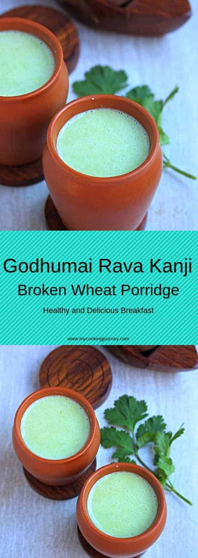 Godhumai Rava Kanji | Broken Wheat Porridge - My Cooking Journey