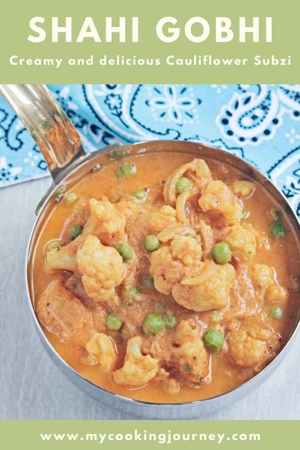 Shahi Gobhi | Creamy Cauliflower Subzi - My Cooking Journey