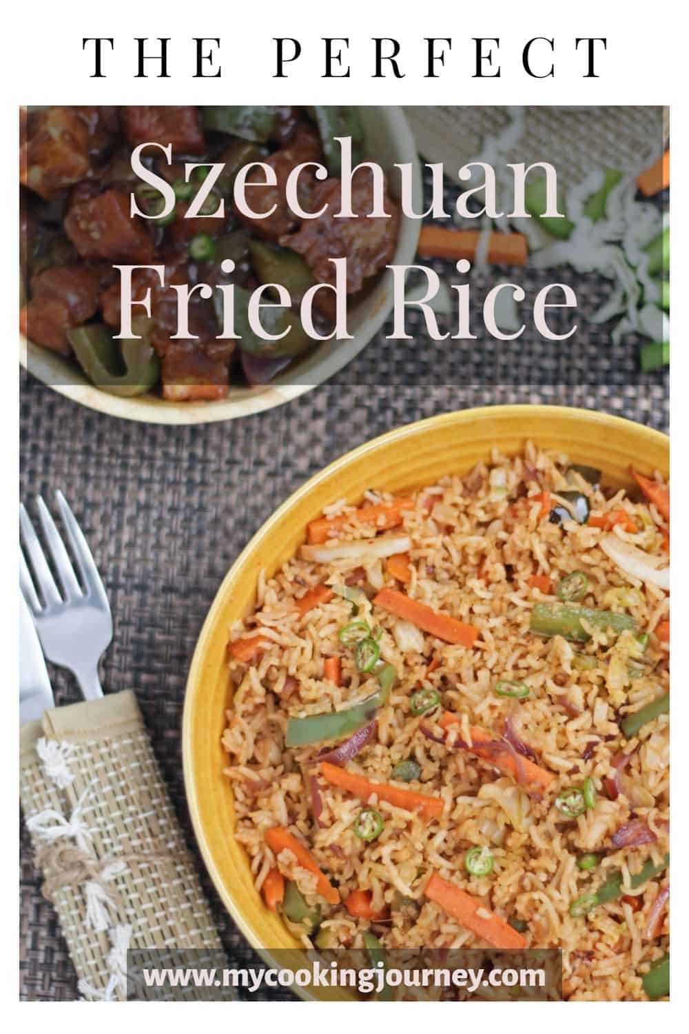 Spicy Schezwan Fried Rice - My Cooking Journey